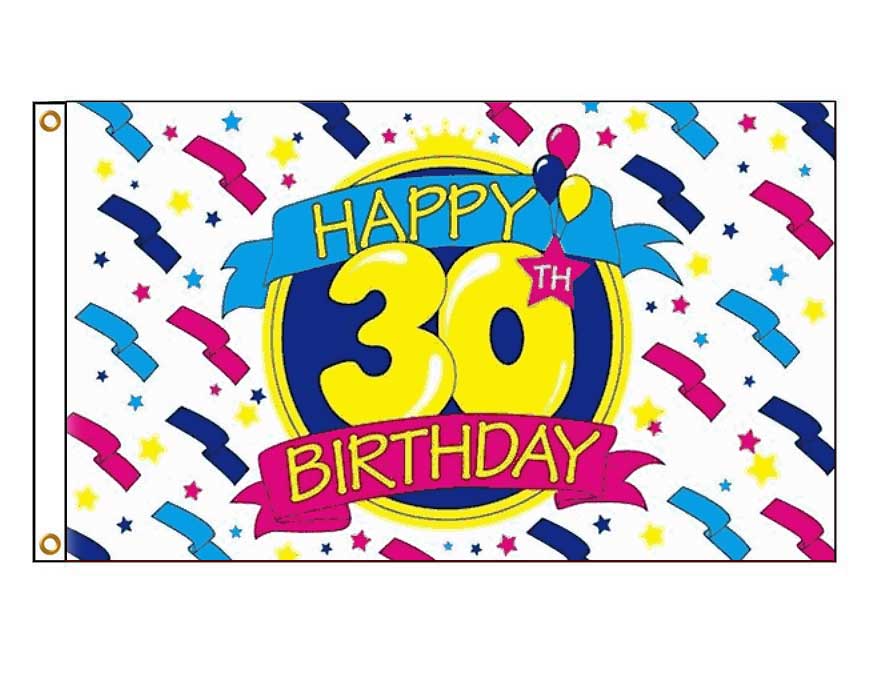 Happy 30th Birthday – The Flag Shop Ltd